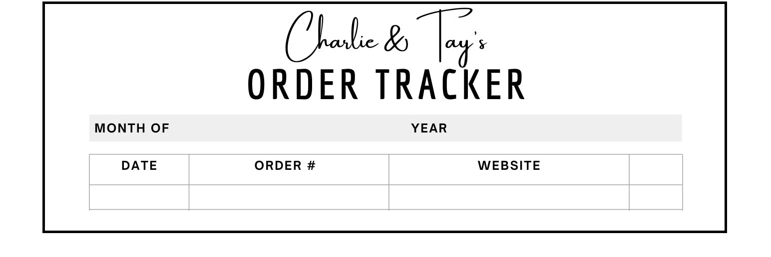 Order Tracker Printable – Charlie and Tay